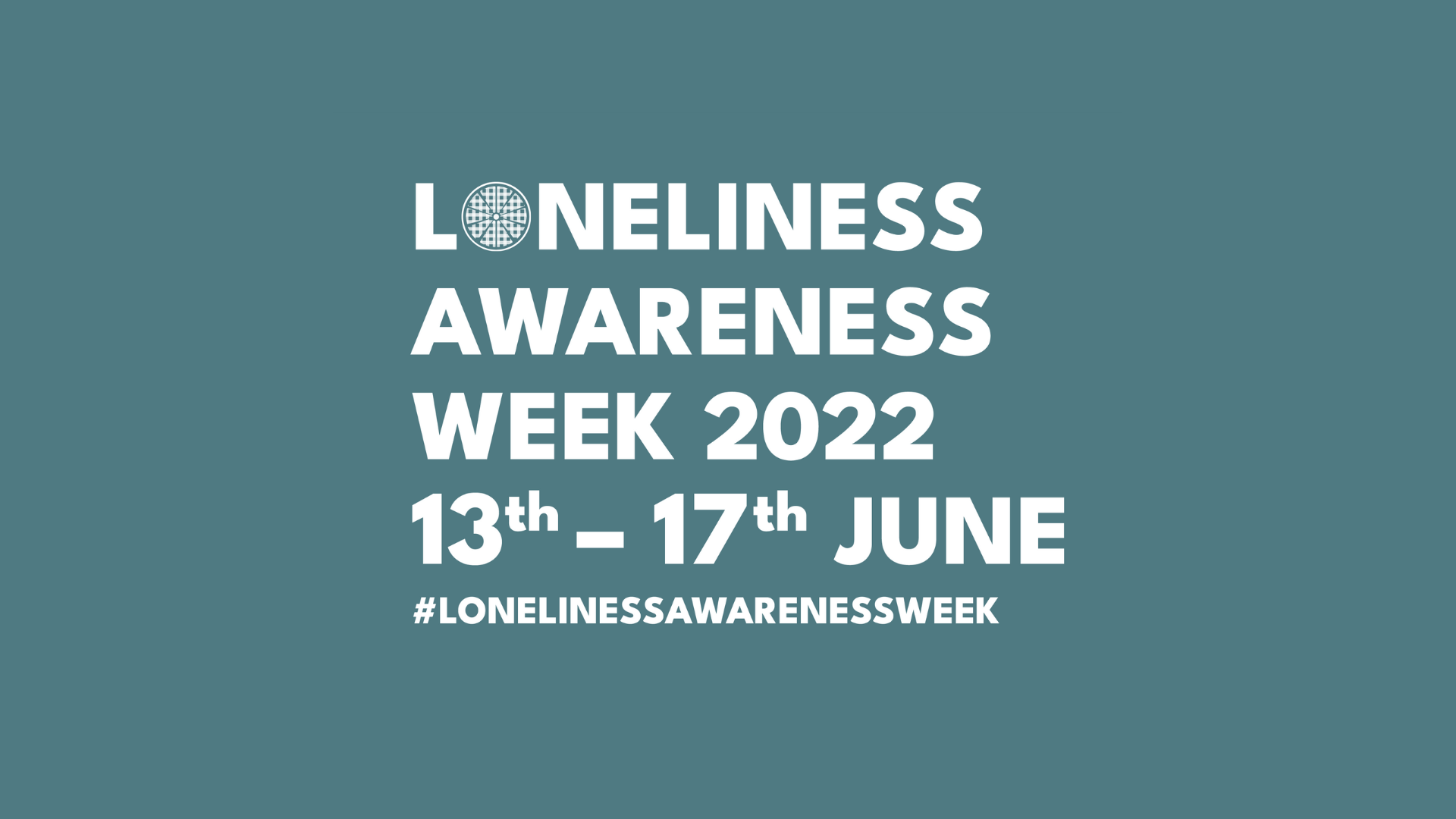 Loneliness Awareness Week 2022: Shining a light on the issue of ...