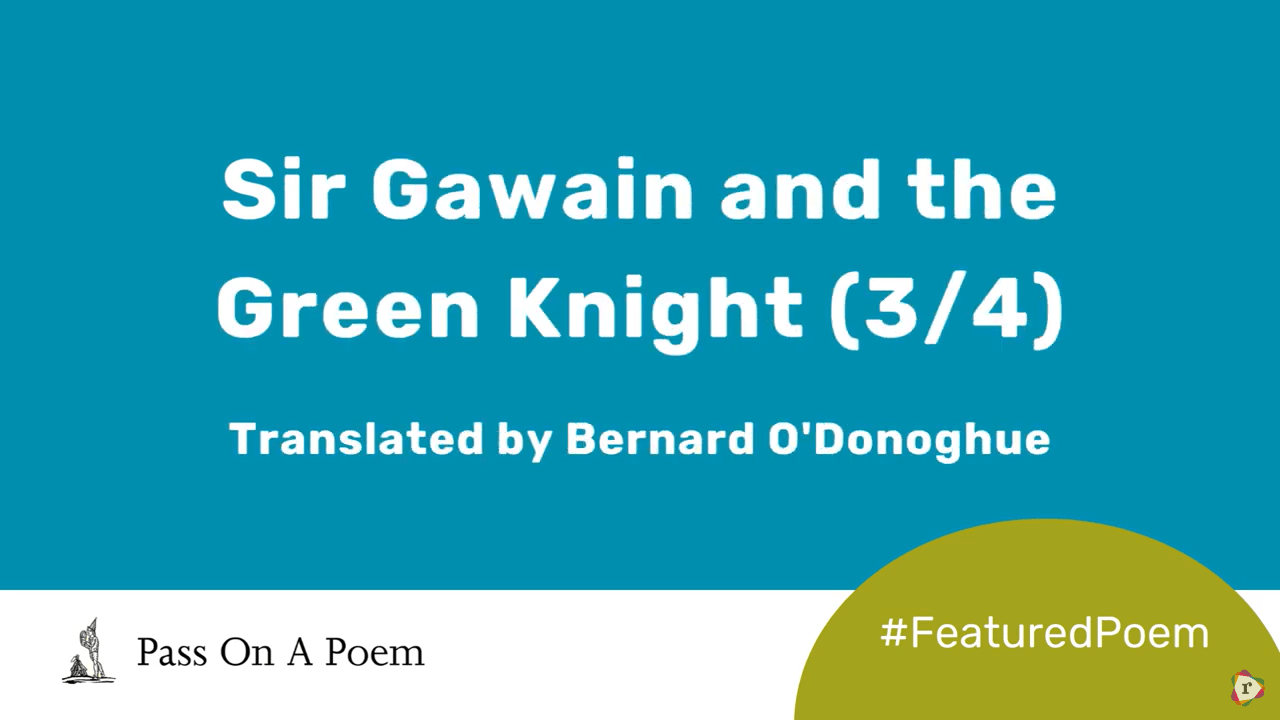 Featured Poem: Sir Gawain and the Green Knight - The Reader