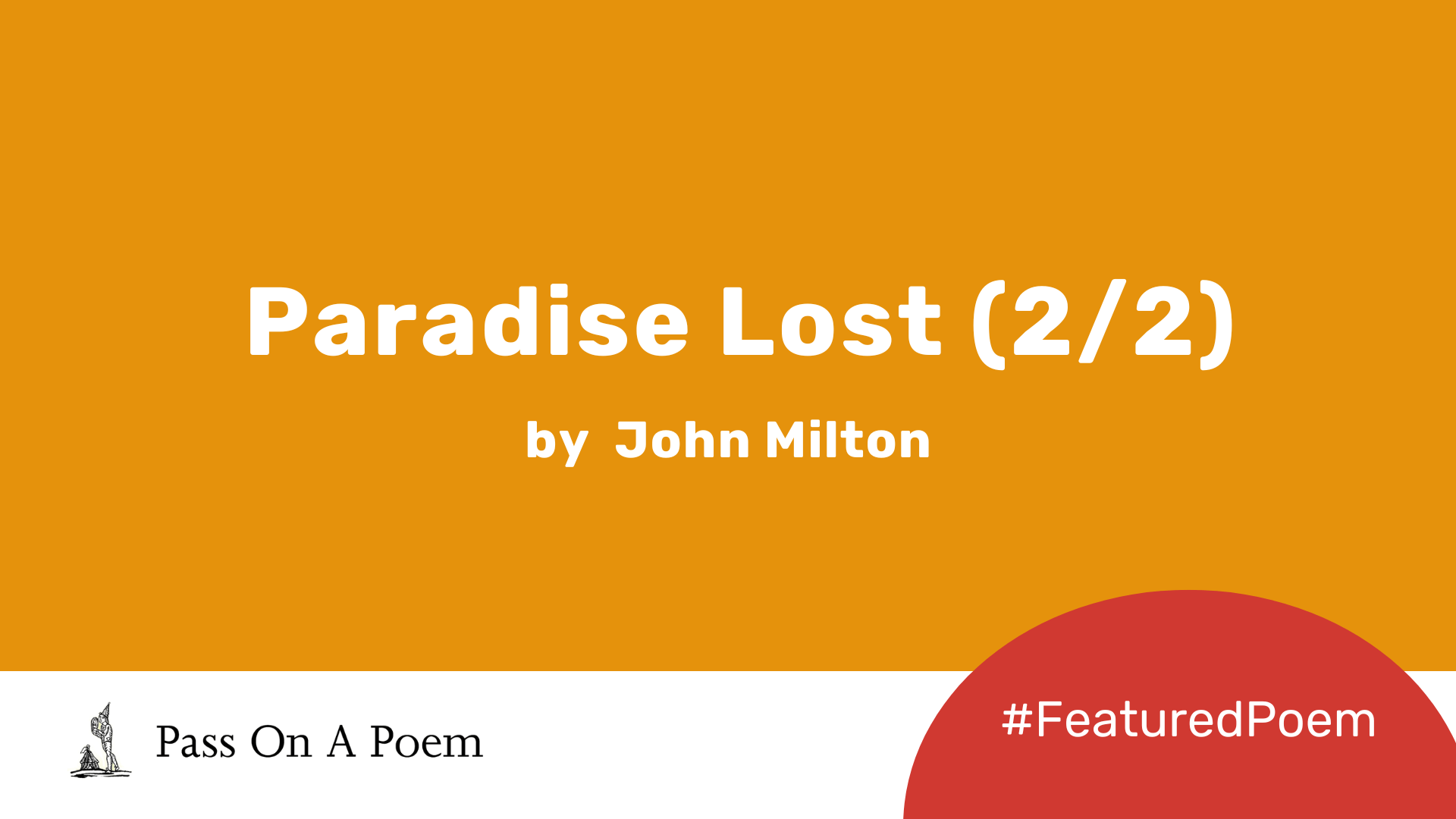 Featured Poem: Paradise Lost by John Milton (2/2) - The Reader